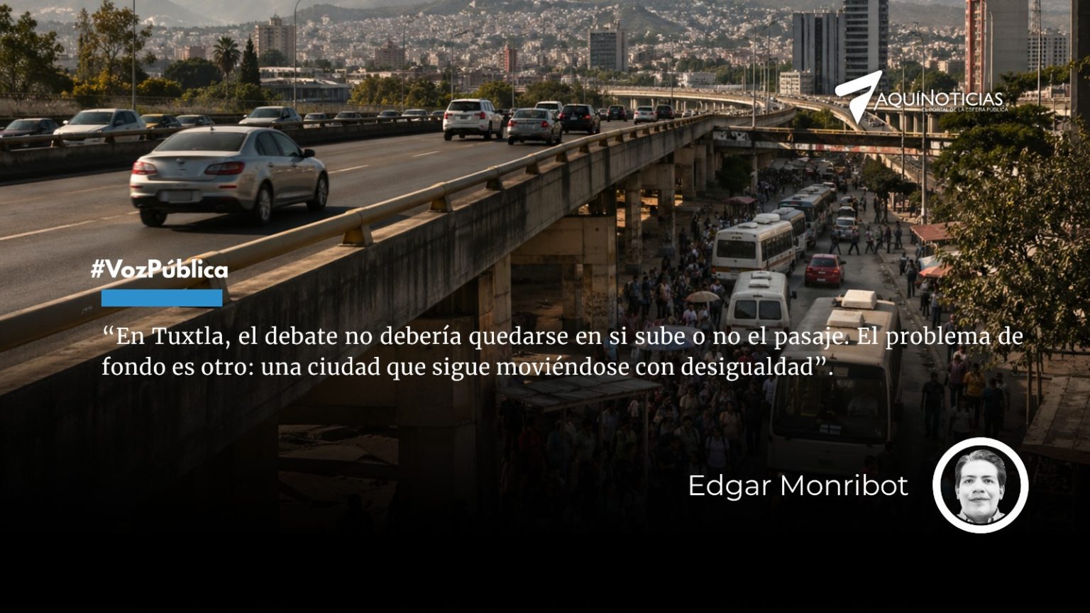 Tuxtla no es Metrópolis… pero se parece